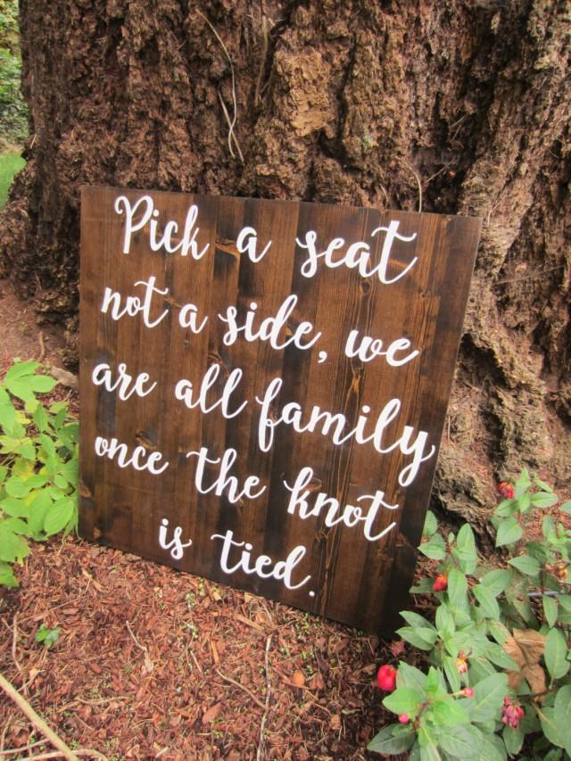 Pick A Seat Not A Side, Wedding Seating Sign, Wedding Ceremony Sign ... Pick A Seat Not A Side, Wedding Seating Sign, Wedding Ceremony Sign ...