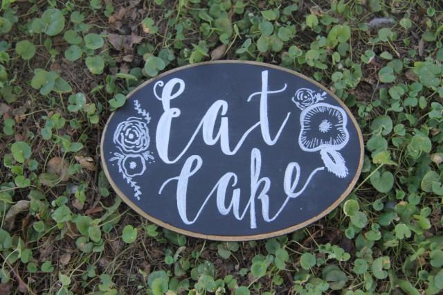 Eat Cake Sign, Wedding Sign, Wedding Chalk Art, Wedding Table Decor ...